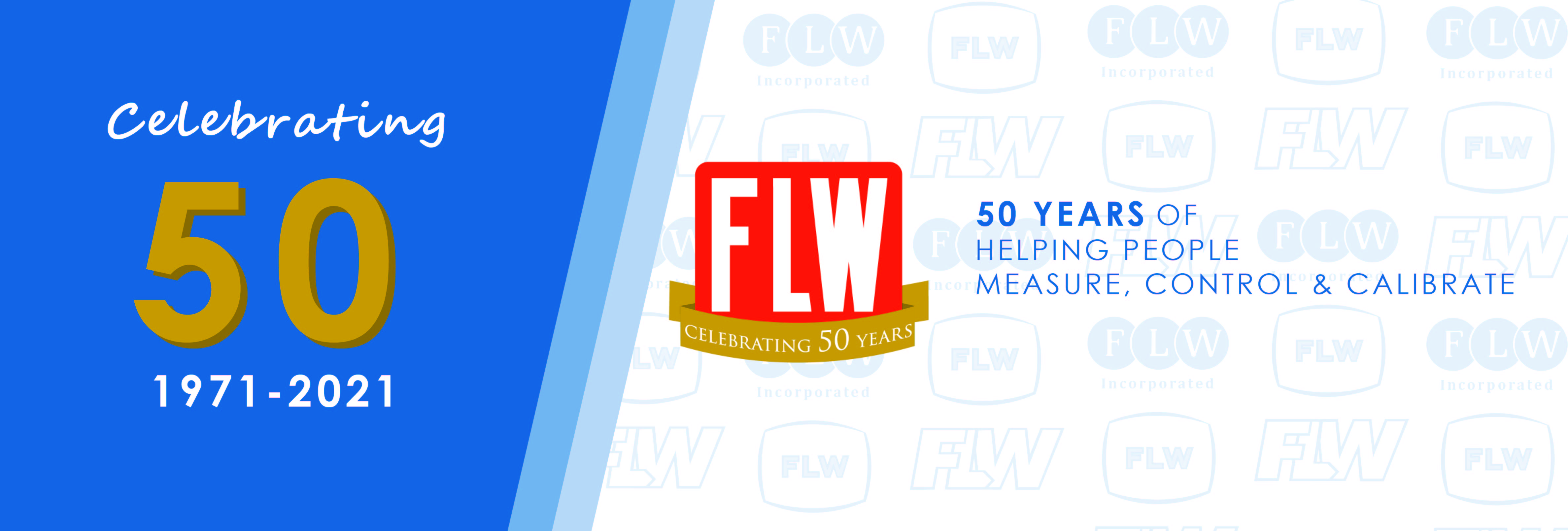 FLW, Inc. | Helping People. Measure, Control, & Calibrate